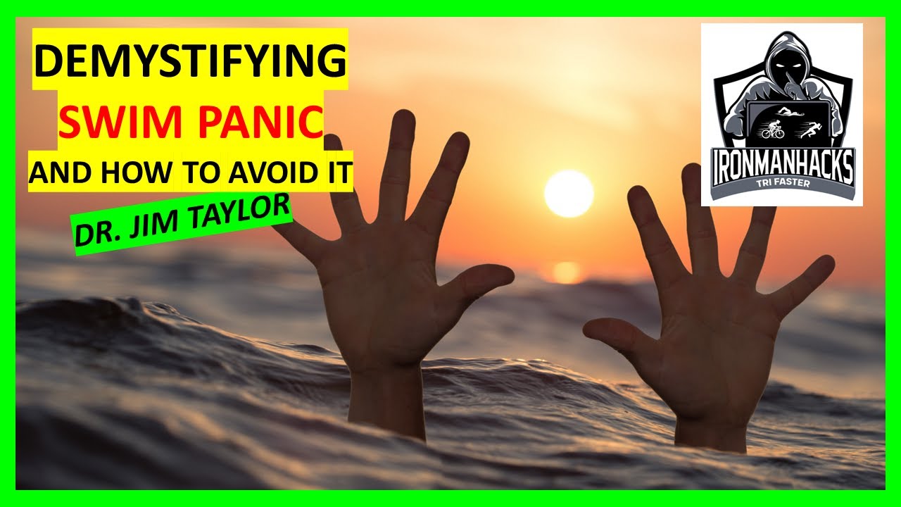 Demystifying Swim Panic with Dr. Jim Taylor - YouTube