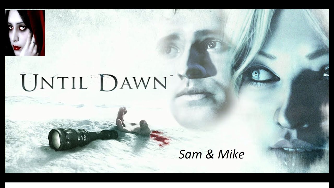 Until Dawn™ Sam and Mike - YouTube
