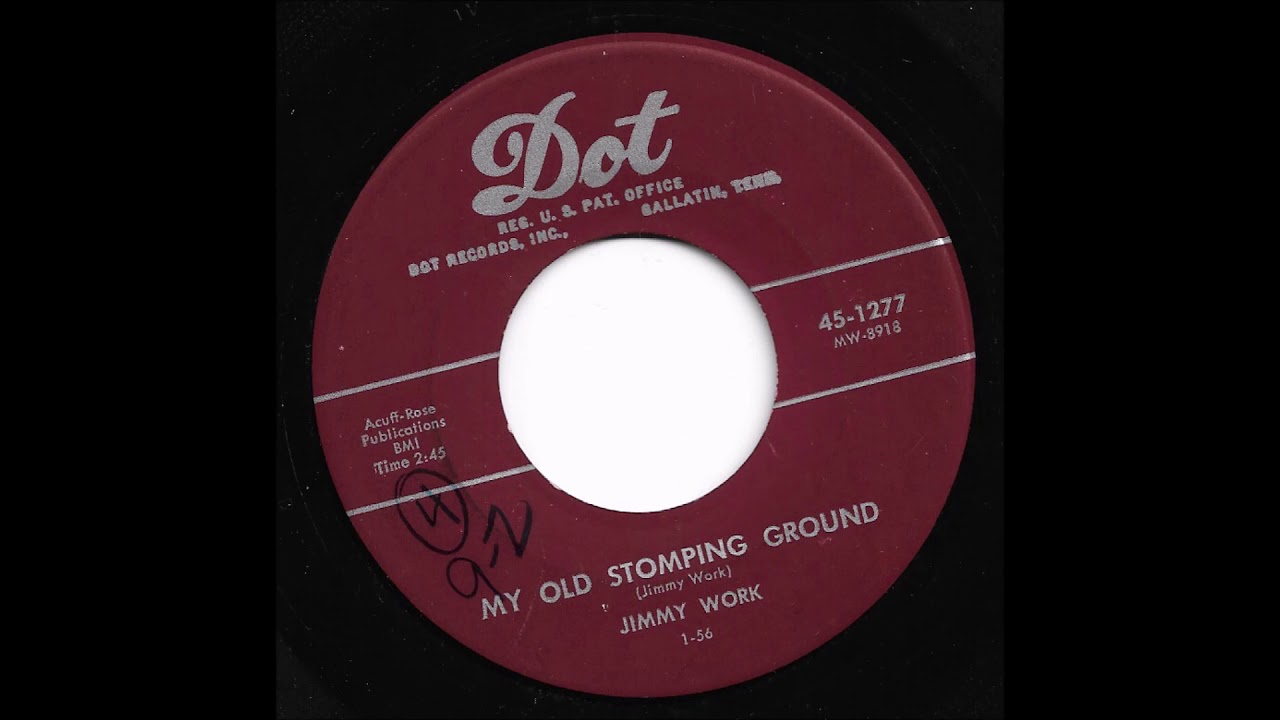 Jimmy Work - My Old Stomping Ground - YouTube