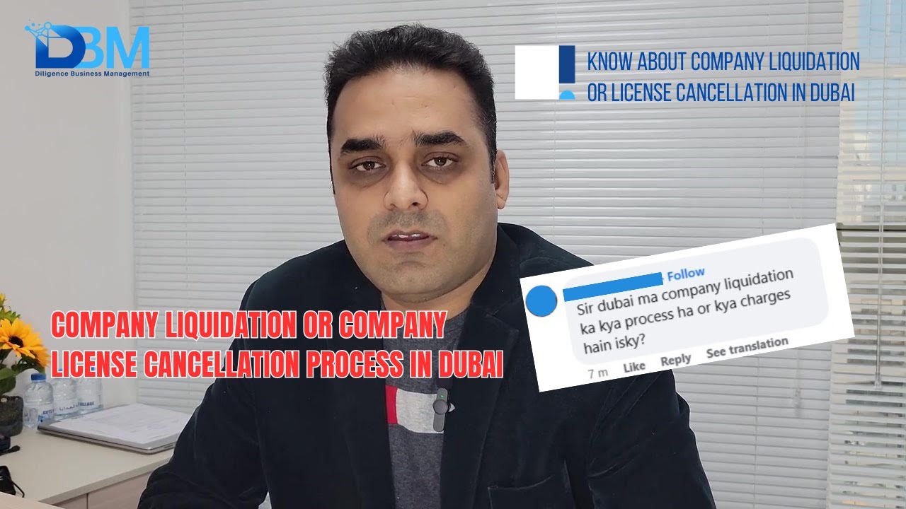 Company Liquidation & License Cancellation Process in Dubai | Diligence ...
