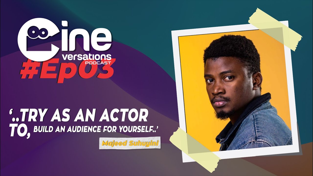 CineVersations EP03 | Actor Majeed Suhuyini And His Perspective on ...