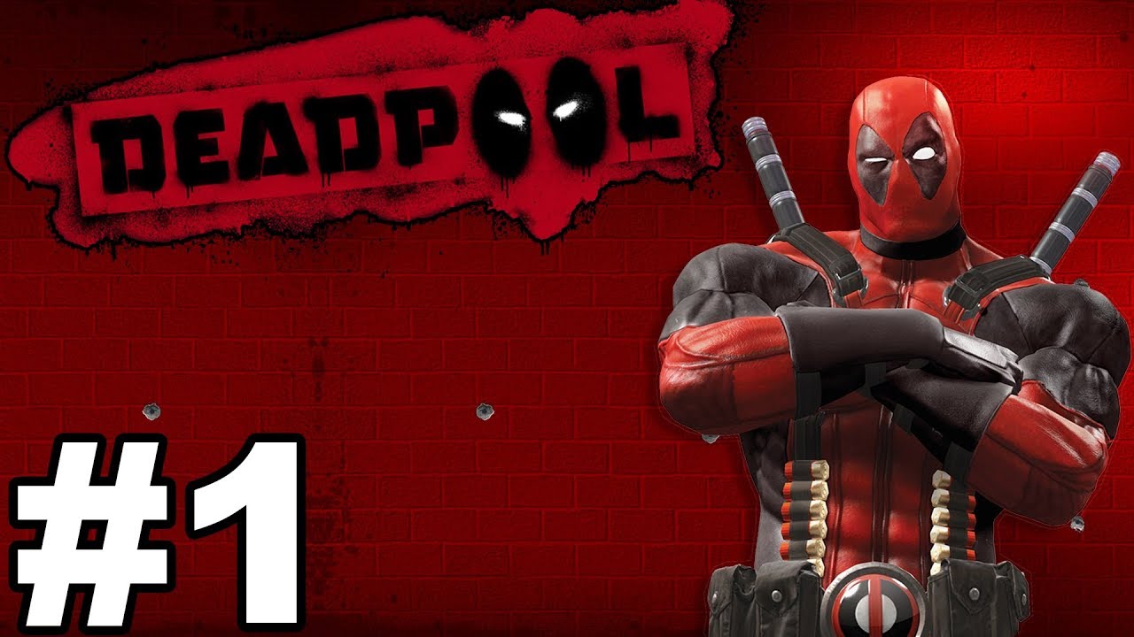DEADPOOL IS AMAZING! - "Deadpool" [Part 1] - YouTube