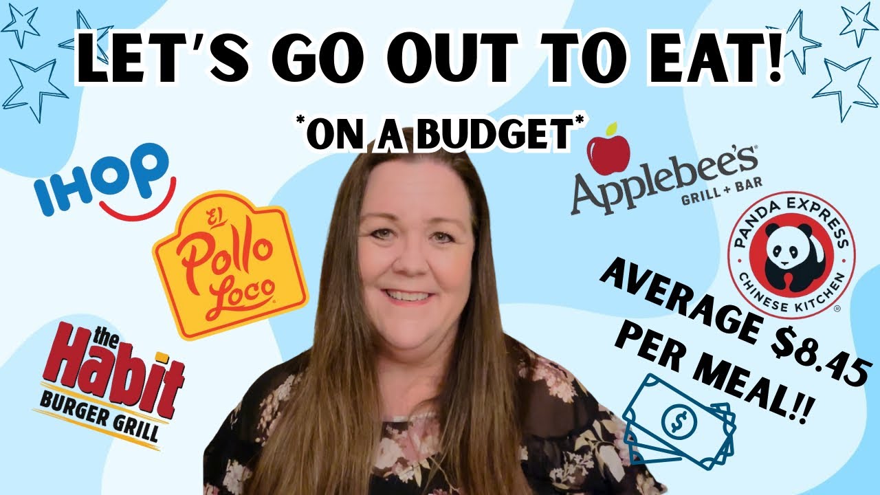 Eating Out on A Budget - Average $8.45 per meal #eatingoutonabudget # ...