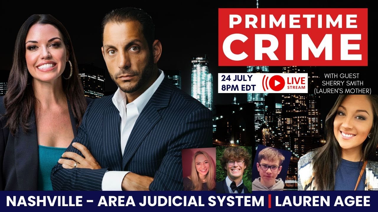 Primetime Crime LIVE 7/24: the death of LAUREN AGEE & the other ...