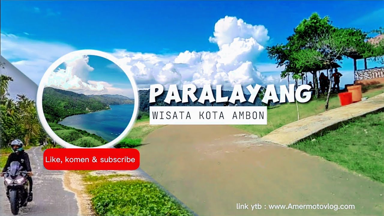 wisata Bukit Paralayang Nusaniwe, spot cagar Alam BY MOTOVLOG KOTA ...