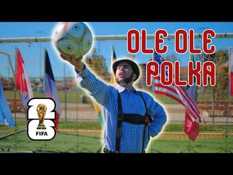 Ole Ole Polka - Deutschland schießt ein Tor!  - World Cup Edition