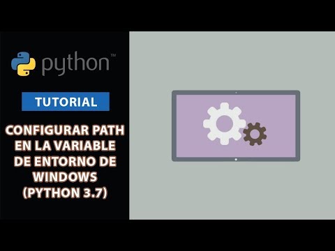 Tutorial: Configurar Path en la variable de entorno de Windows (Python ...