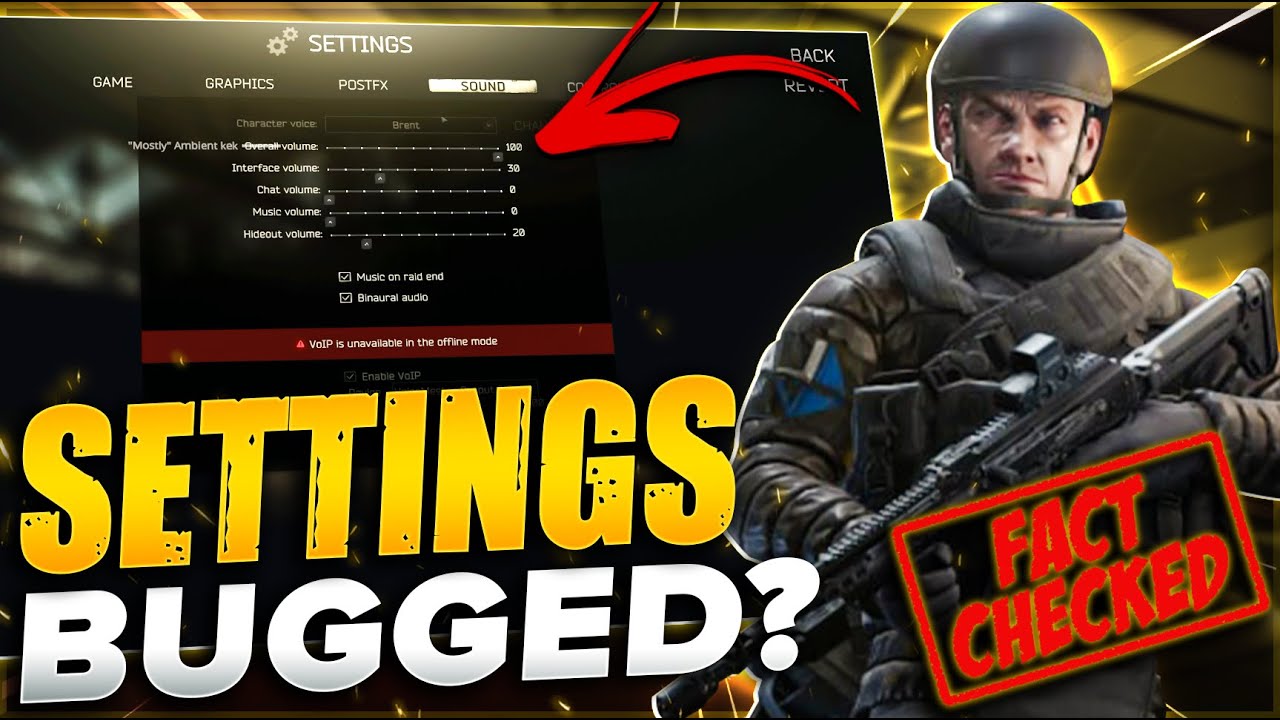 Escape From Tarkov Audio Tips | Overall Volume Bug Fact or Fiction ...