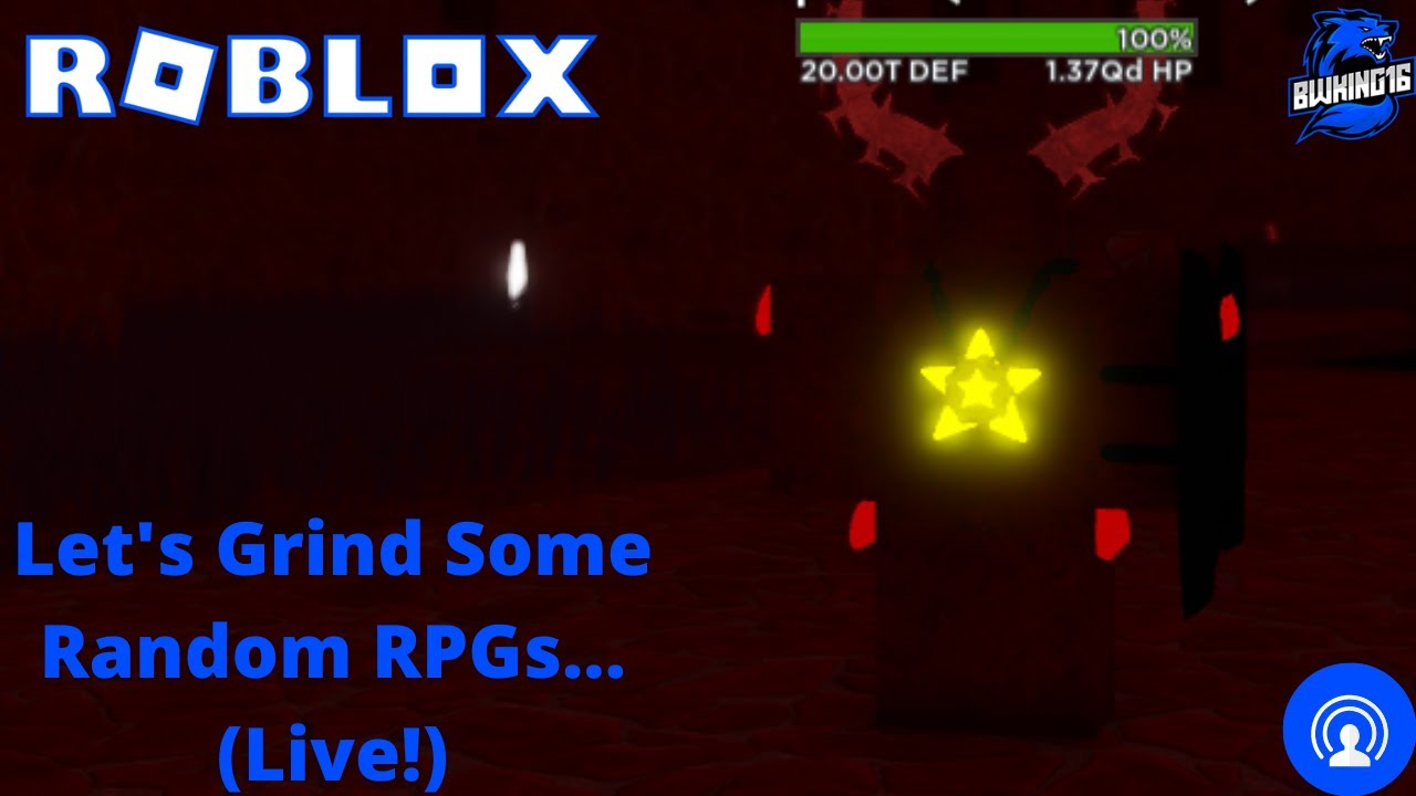 Grinding Roblox RPGs: Mar. 8, 2023 (Roblox) (BWKing16) (Live!) - YouTube
