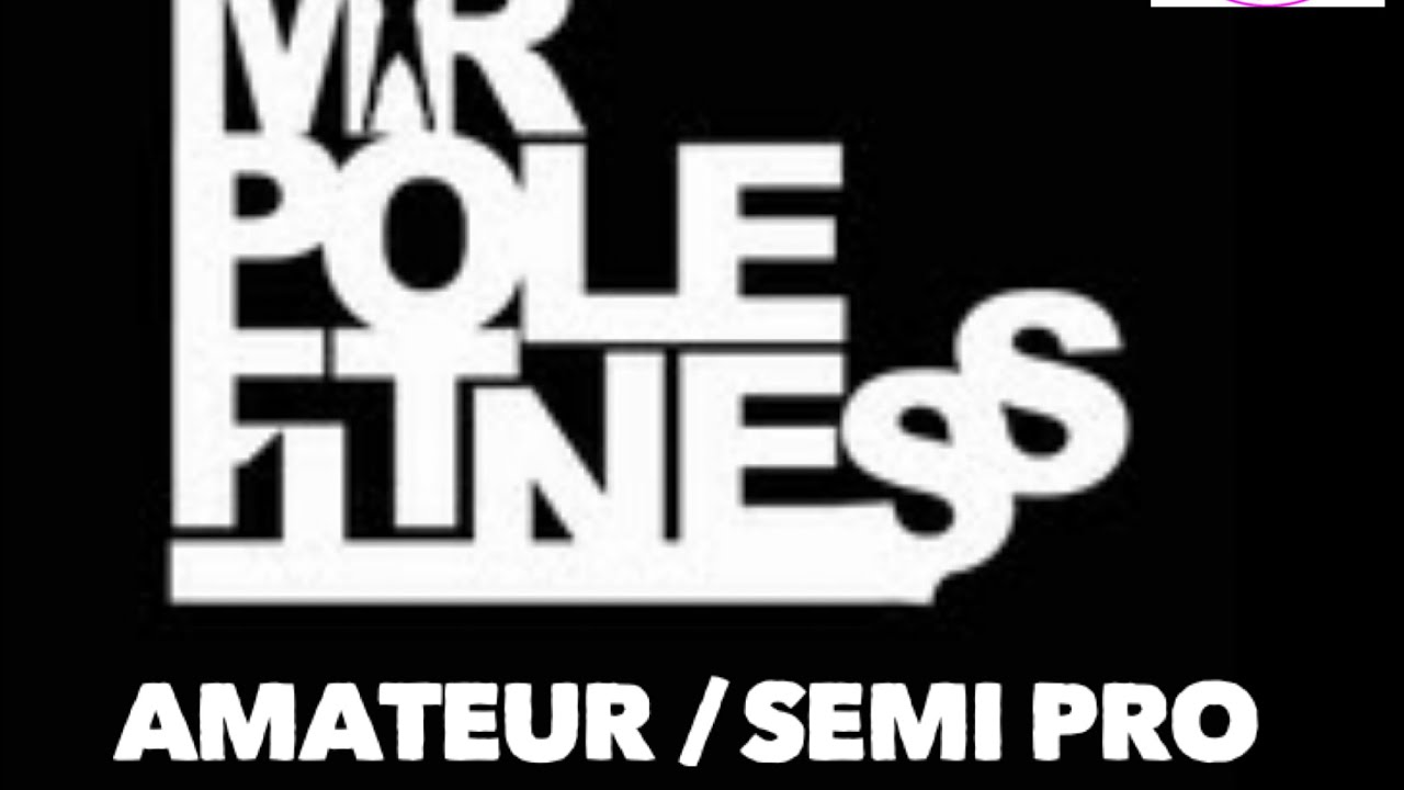 Tom Hagel Mr Pole Fitness Amateur / Semi Pro 2023 Runner up - YouTube