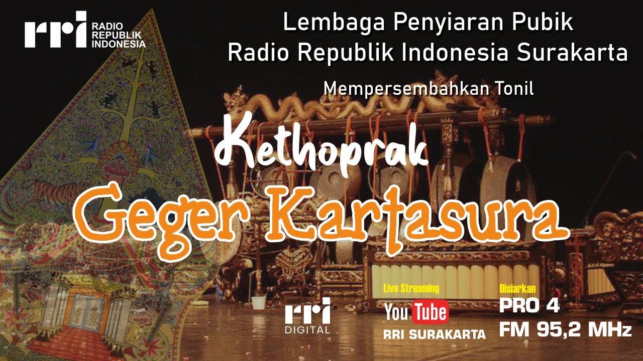 RADIO TONIL KETHOPRAK RRI SURAKARTA ( GEGER KARTASURA ) - YouTube