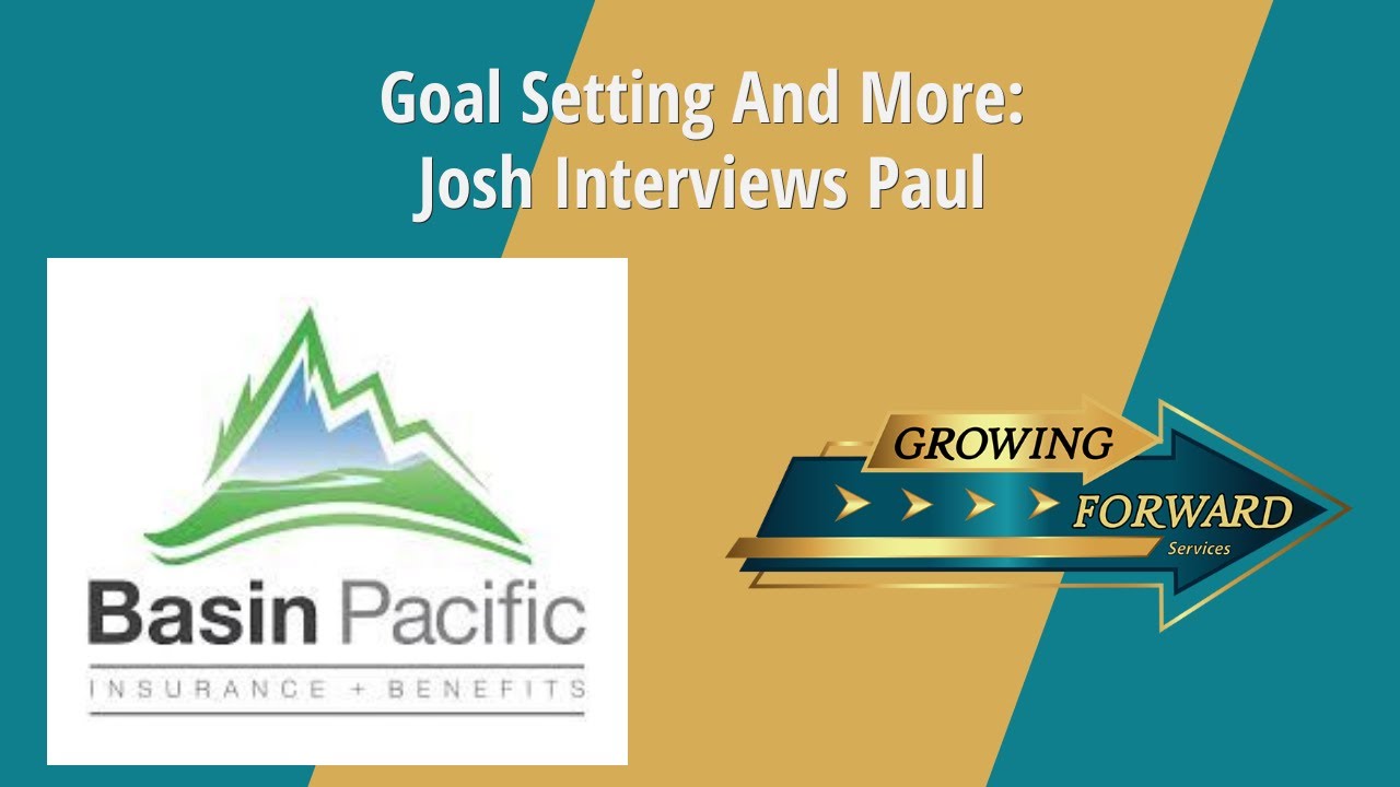Goal Setting: Josh Toner of Basin Pacific Interviews Me - YouTube