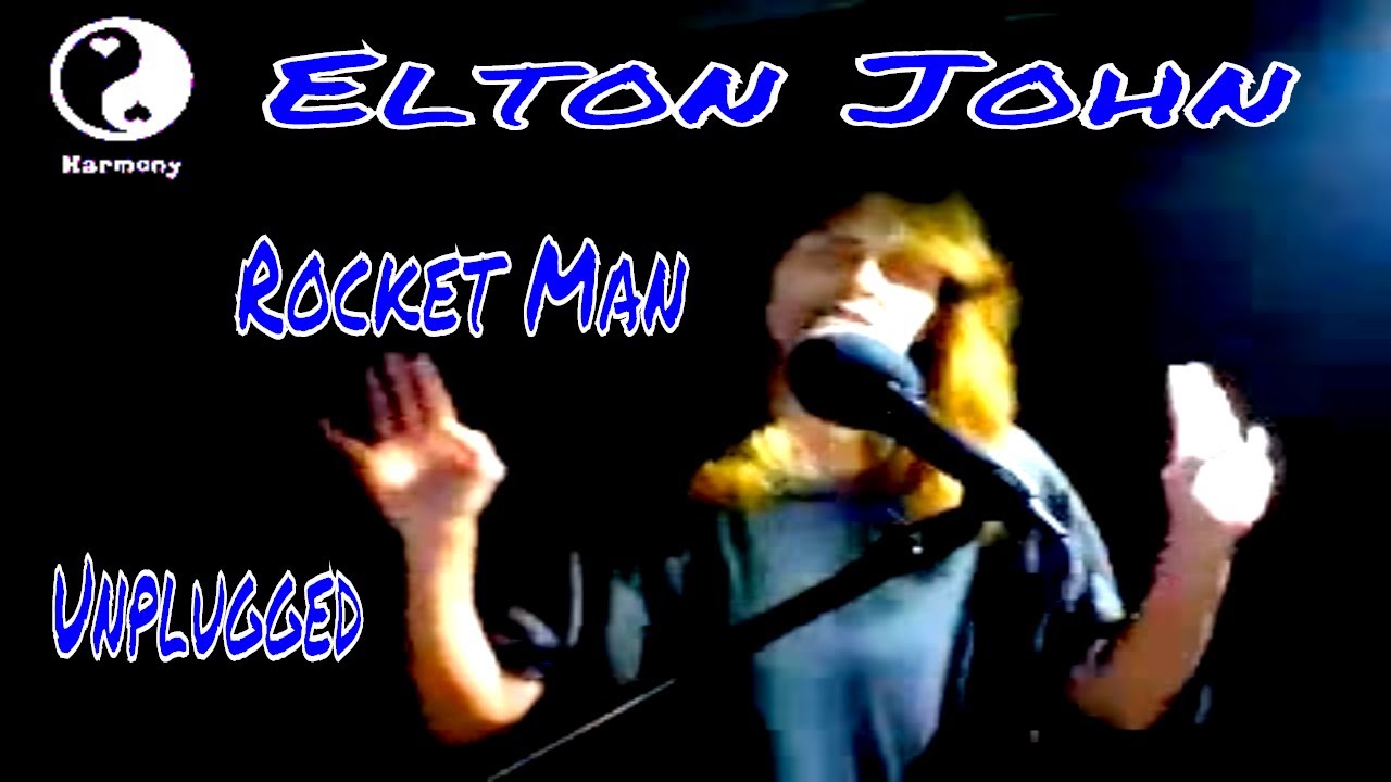 Elton John - Rocket Man Unplugged Cover - YouTube