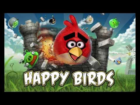 Main Theme - Angry Birds, but its happy?????? - YouTube