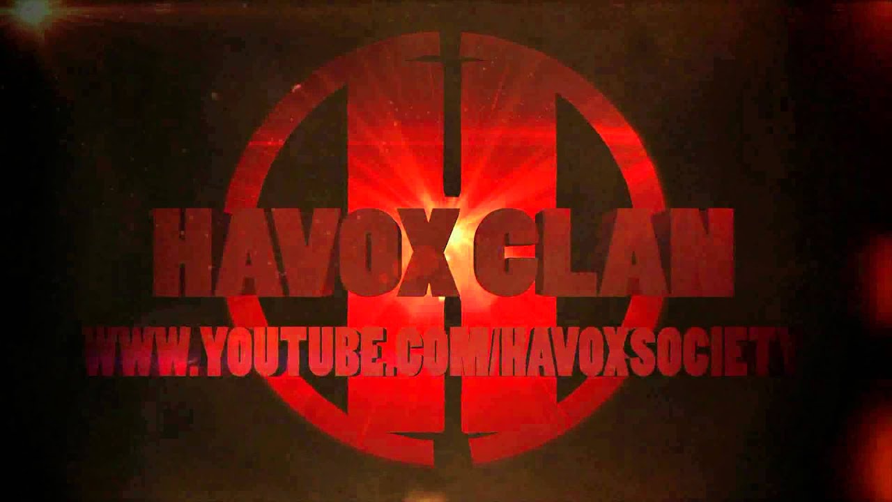 Havox Clan Intro By PBFilms (1080p) - YouTube