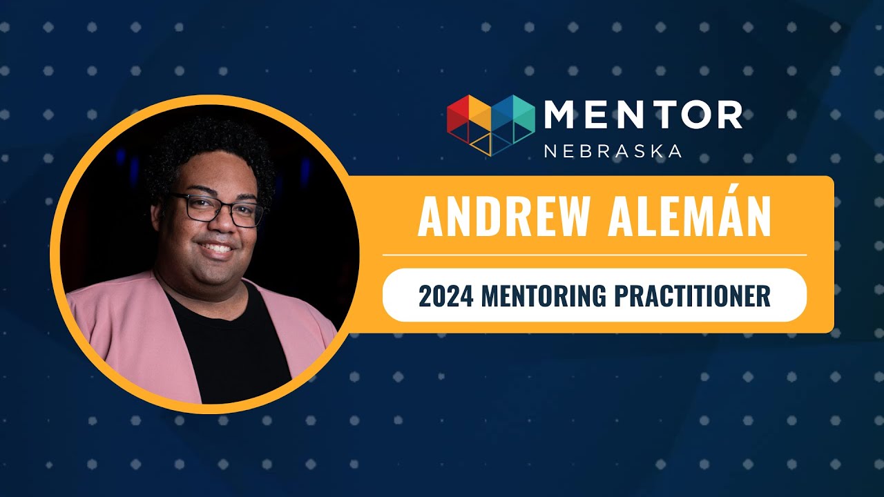 2024 Mentoring Practitioner of the Year: Andrew Alemán - YouTube