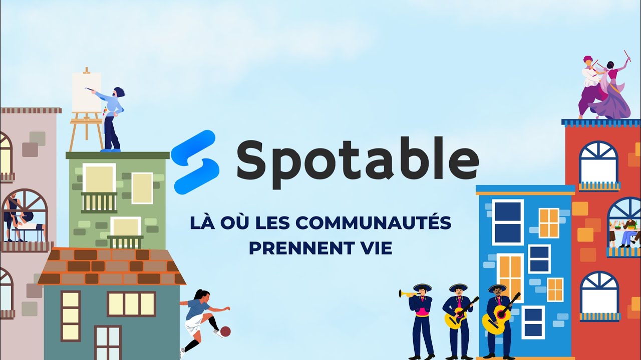 Spotable, là où les communautés prennent vie - YouTube
