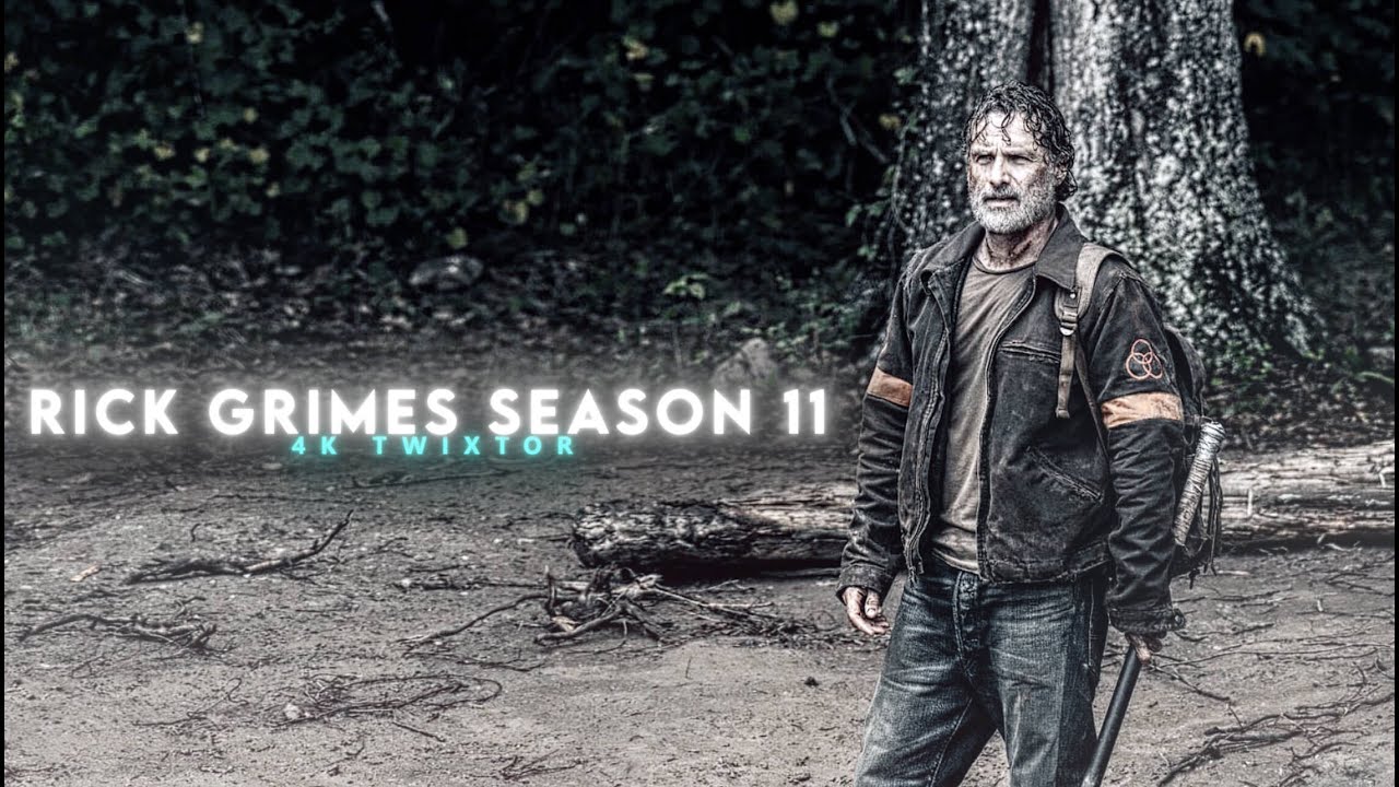 Rick Grimes Scenes Season 11 Twixtor [4K 60fps] - YouTube