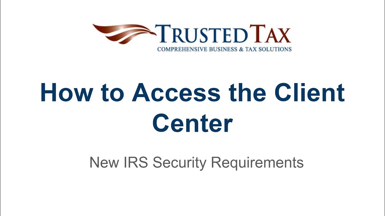 How to Access Trusted Tax Client Center - YouTube