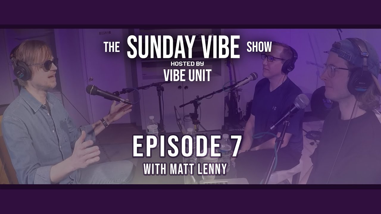 [2023/4/09] - Matt Lenny - Episode 7 - YouTube