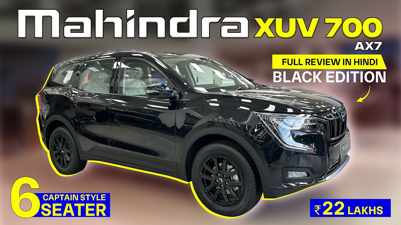 Mahindra XUV700 AX7 6 Seater Captain Seats Full Black in ₹22 lakhs 🤩🤩 - YouTube