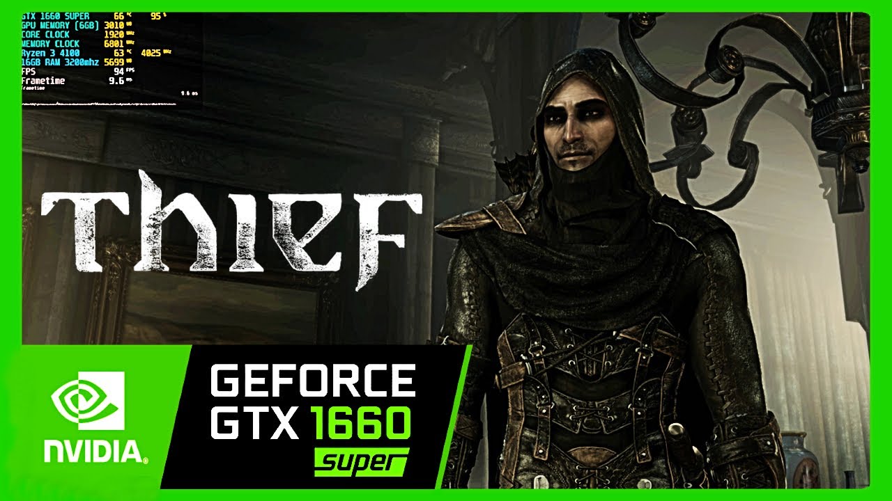 Thief | GTX 1660 Super | Ryzen 3 4100 | 16GB RAM | 1080p 60fps - YouTube