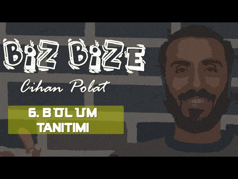 Biz Bize 6. Bölüm Tanıtım