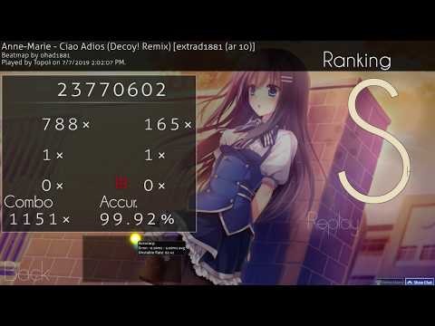 osu! #1 | Anne-Marie - Ciao Adios (Decoy! Remix) [extrad1881 (ar 10)] +HD