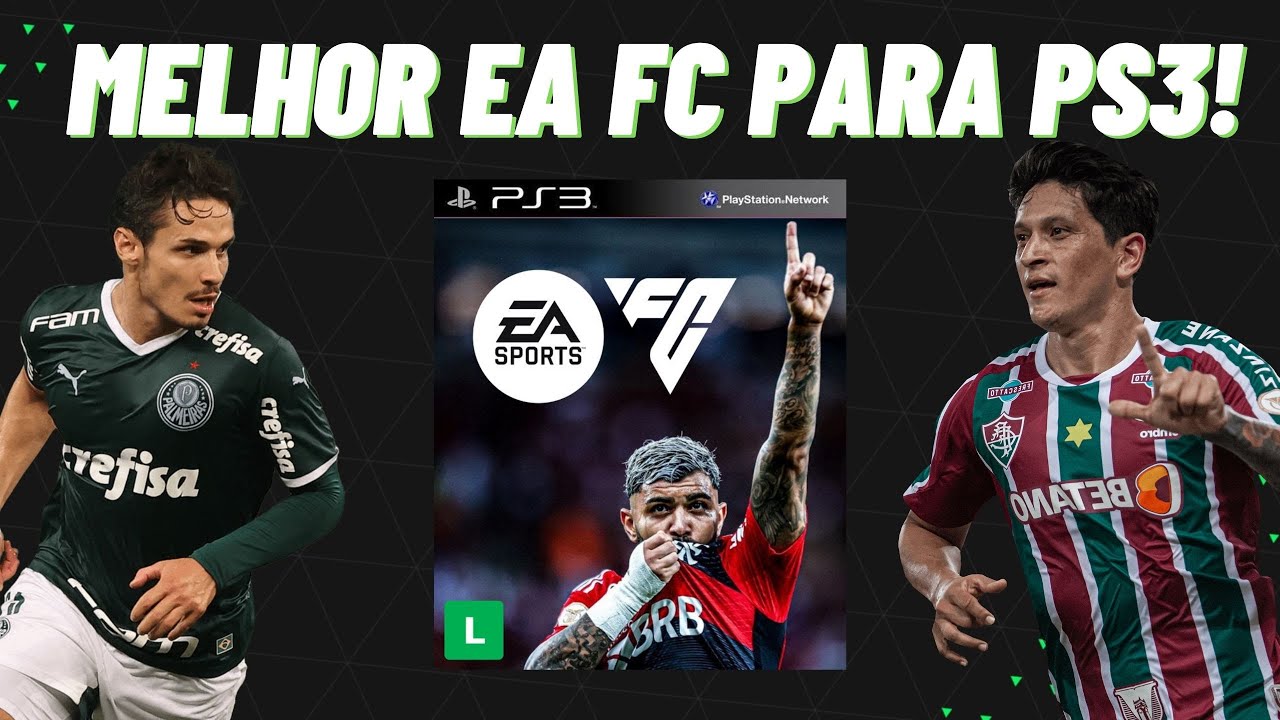O MELHOR EA FC 24 para PS3! Brasileirão, Copa do Mundo, Estádios ...