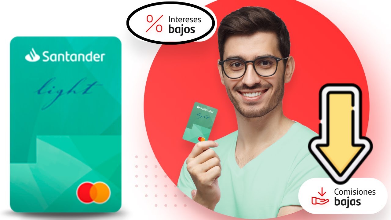 💳 TARJETA de CRÉDITO SANTANDER LIGHT (INTERÉS + BAJO) ¿Cómo funciona ...