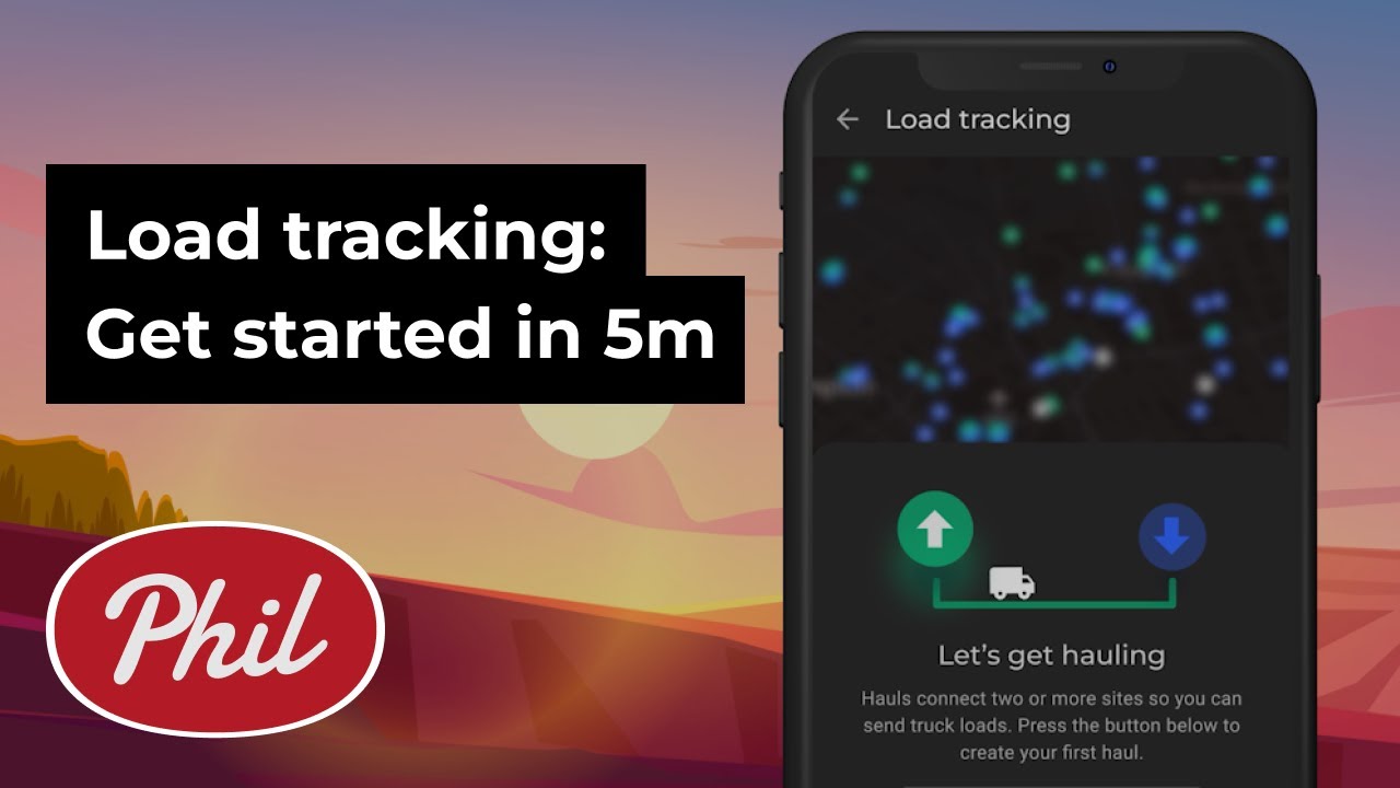 Load tracking with Phil Get started in 5 min (Mobile friendly) - YouTube