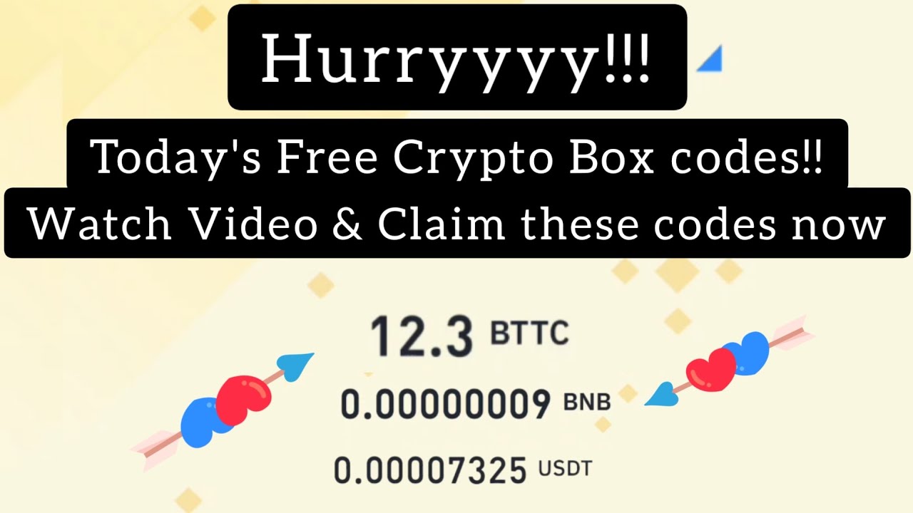 Today Binance FREE Crypto Box BTTC, BNB & USDT Codes! Get Your Binance ...