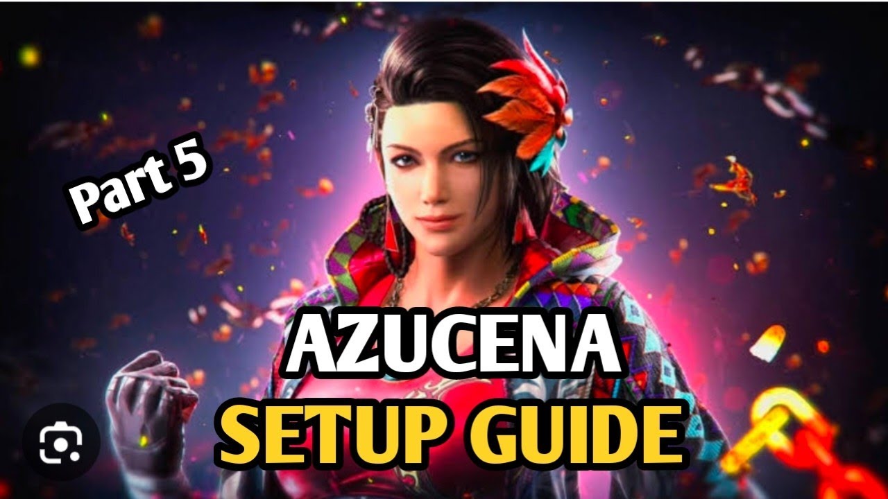 Azucena setup guide I How to play Azucena I Azucena tricks and tips# ...