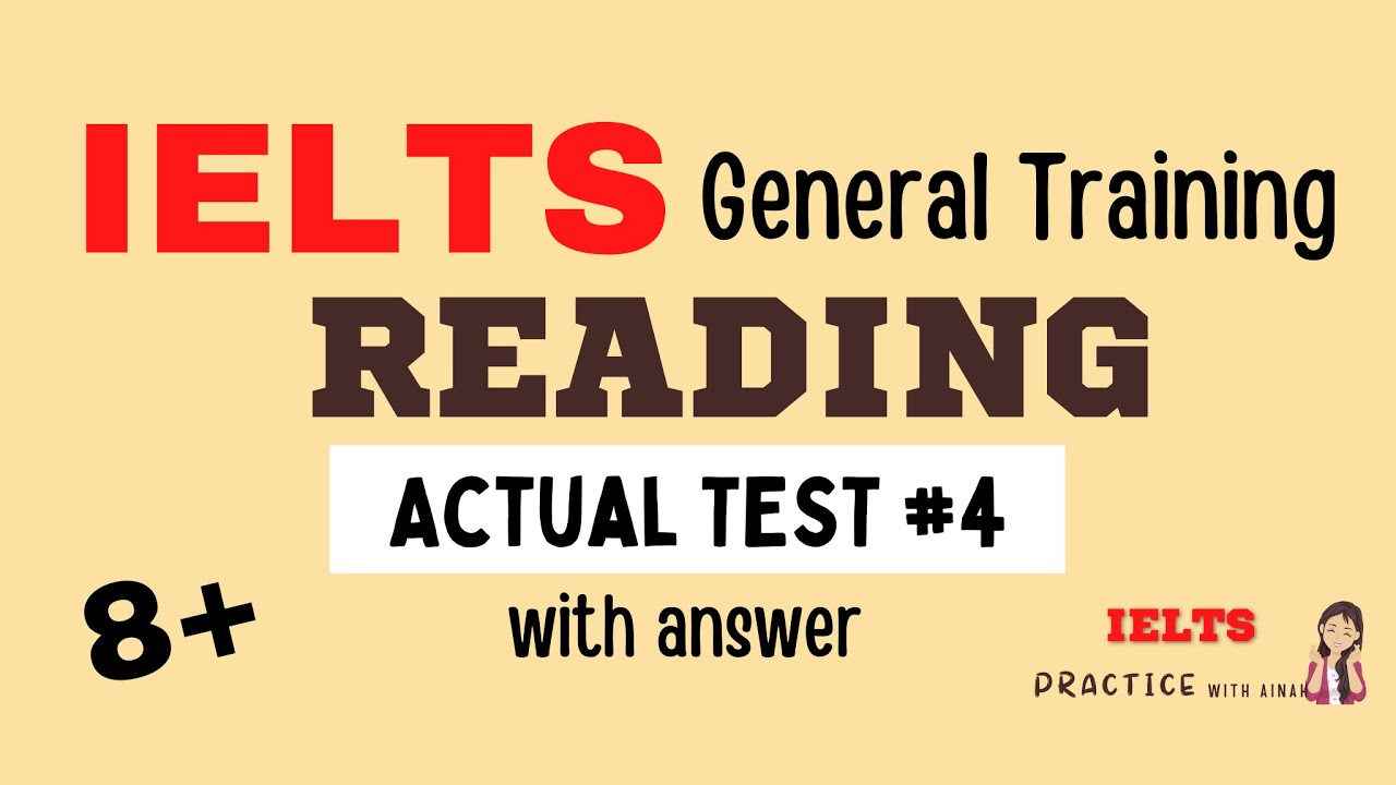 IELTS READING - GENERAL TRAINING PRACTICE TEST with answer sheet - YouTube