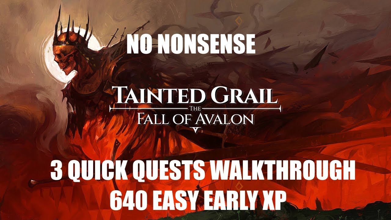 Tainted Grail: The Fall of Avalon - 3 Quick Quests - YouTube