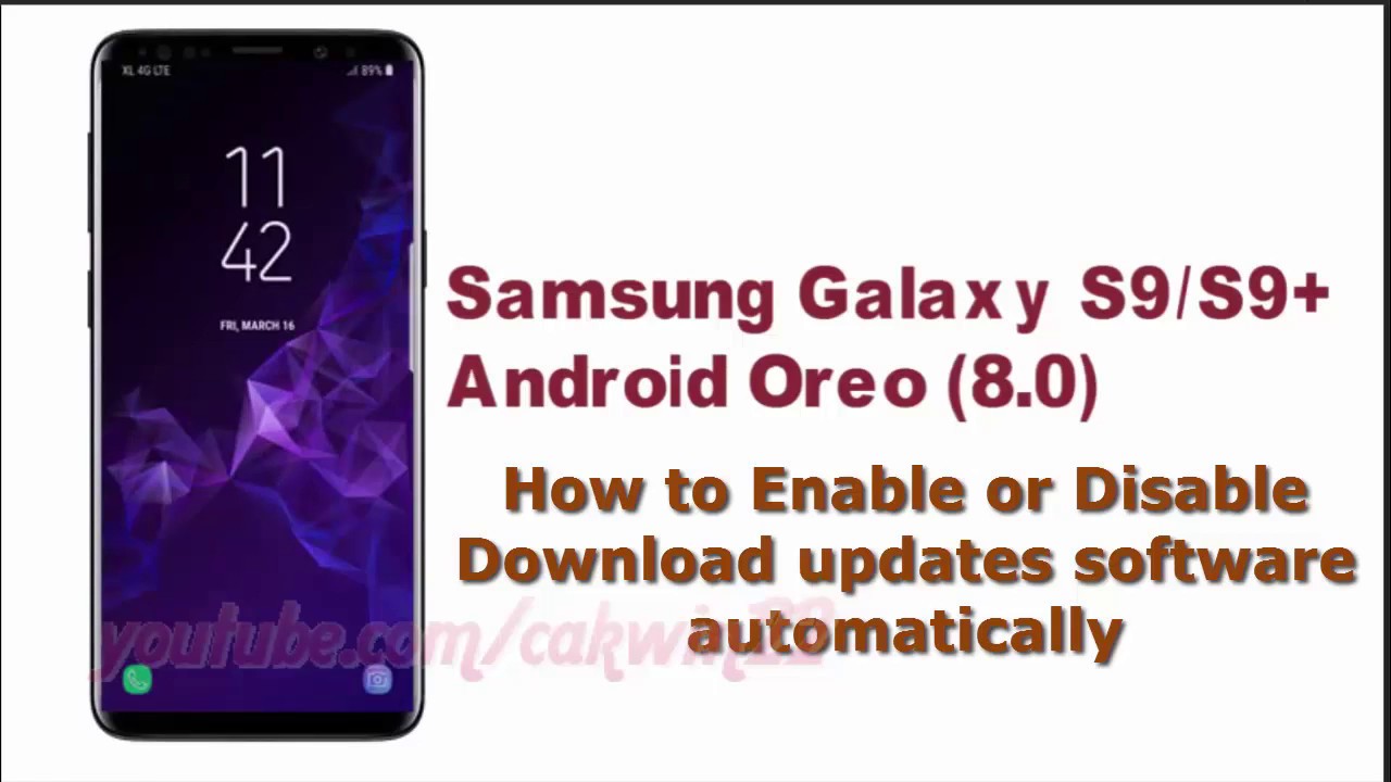 Samsung Galaxy S9 : How to Enable or Disable Download updates software ...