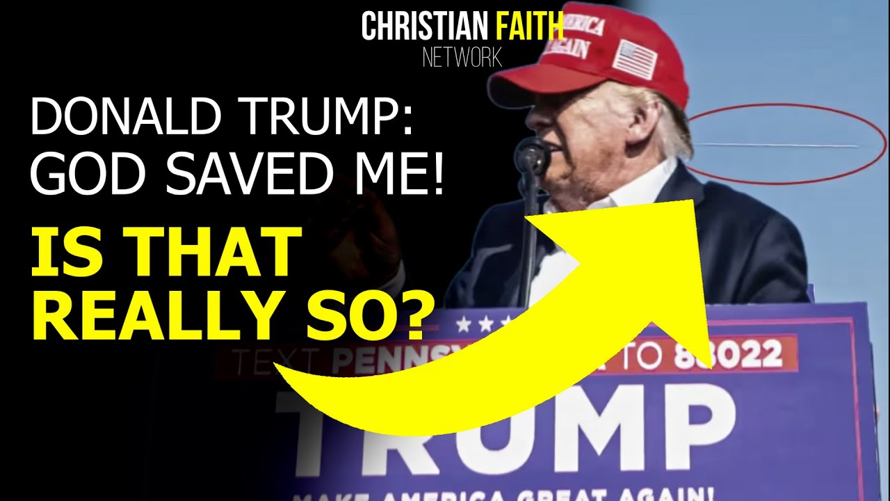 Trump: God saved me! | Is that really so? Did God intervene? - YouTube