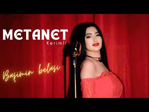 Metanet Kerimli - Başımın Bəlası ( Yeni 2025 ) 