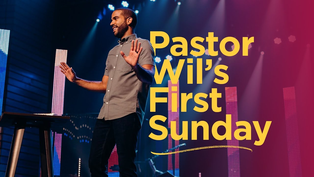 Pastor Wil's First Sunday - YouTube