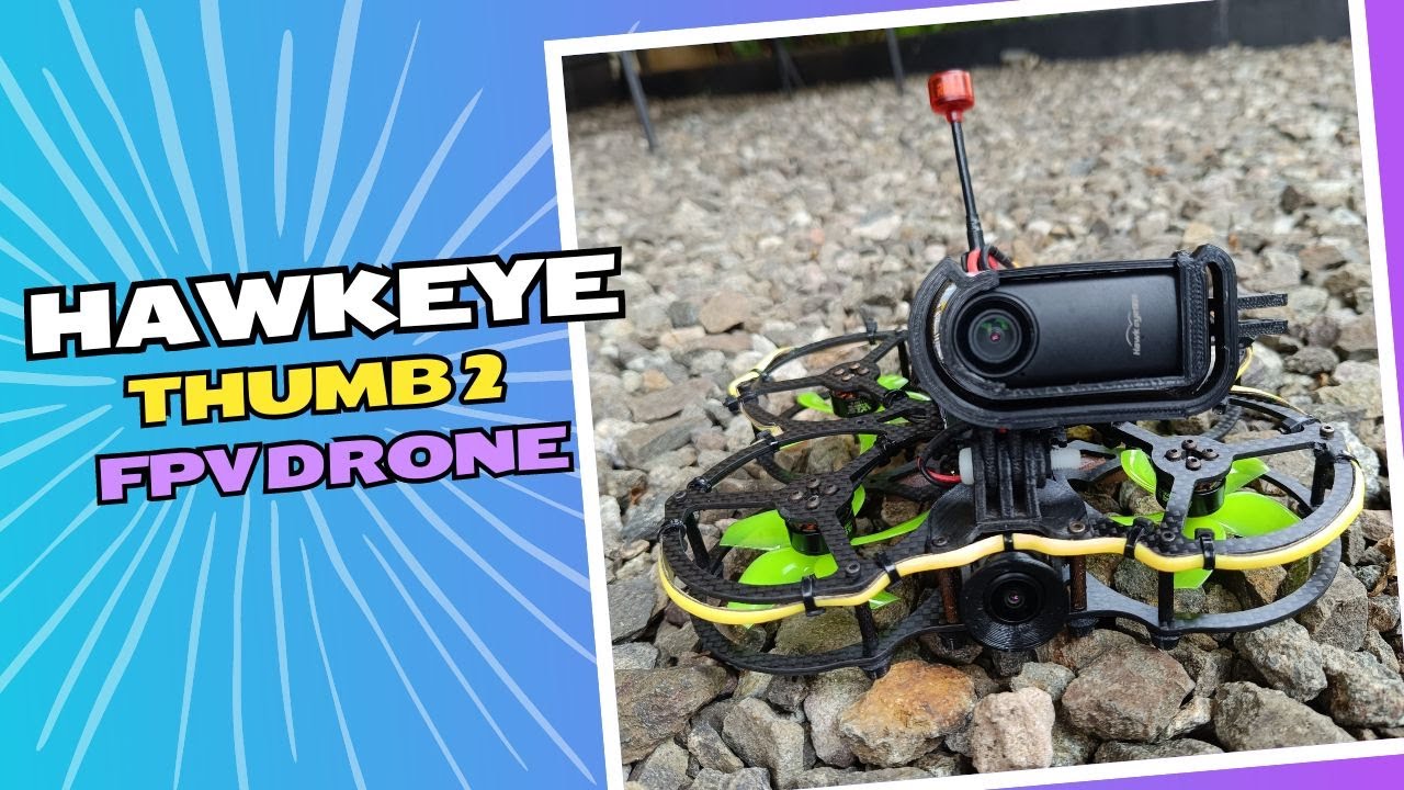 Hawkeye Thumb 2 | FPV DRONE - YouTube