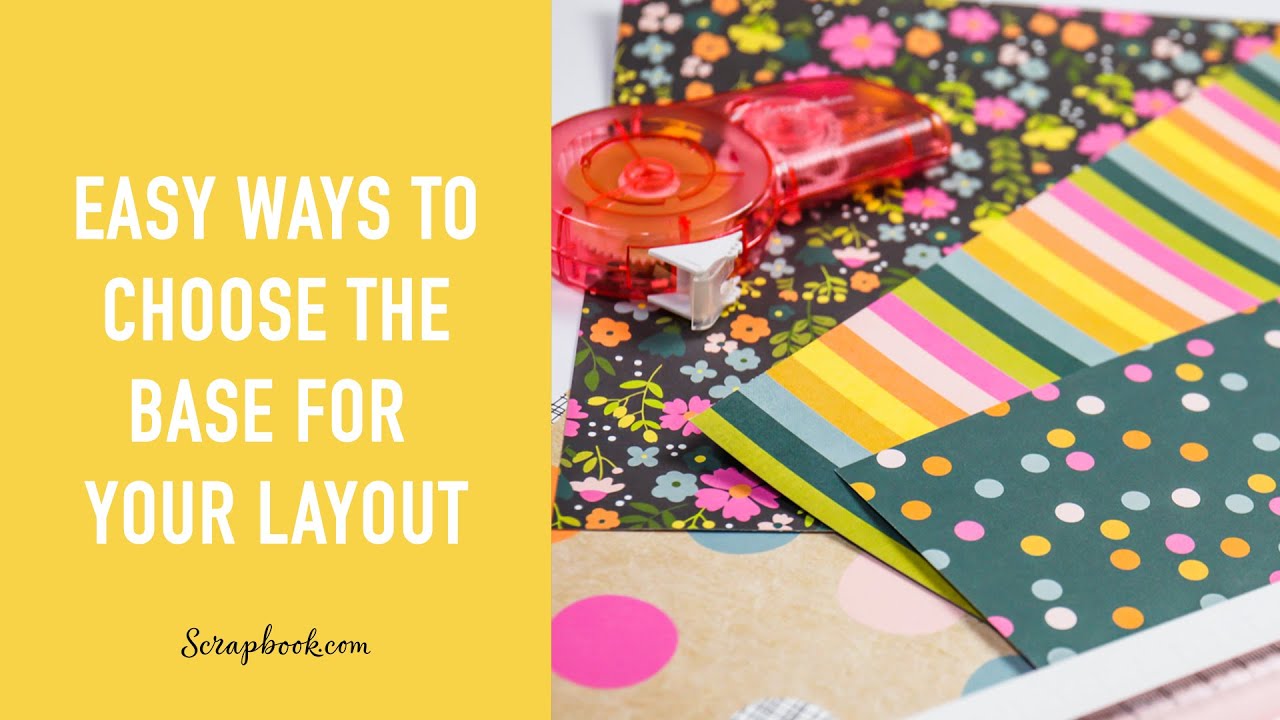 How to Create the Perfect Base | Scrapbook.com - YouTube