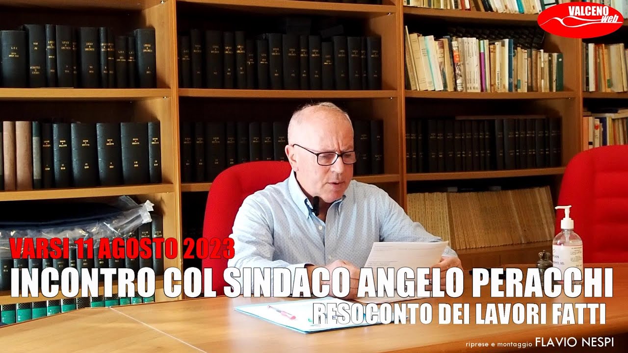 INCONTRO COL SINDACO DI VARSI ANGELO PERACCHI RESOCONTO DEI LAVORI ...