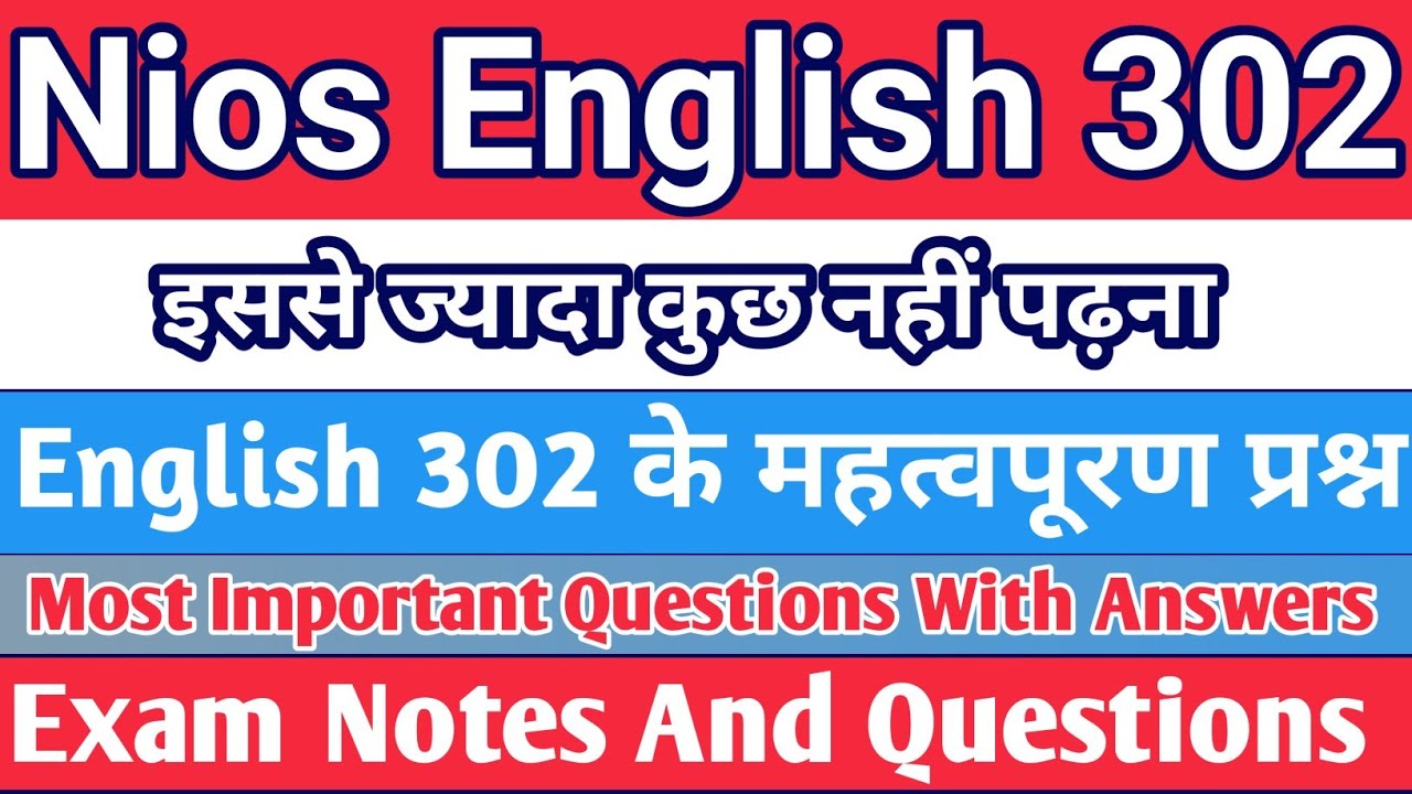 Nios English 302 Exam Notes And Most Important Questions With Answers ...
