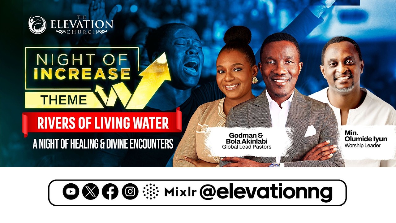 Night of Increase | Friday 27th March, 2026 | The Elevation Church ...