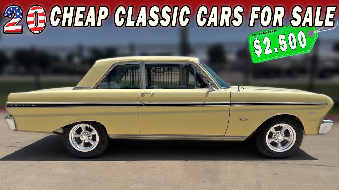 20 Cheap Classic Cars from Owners Classic Cars Sale - YouTube