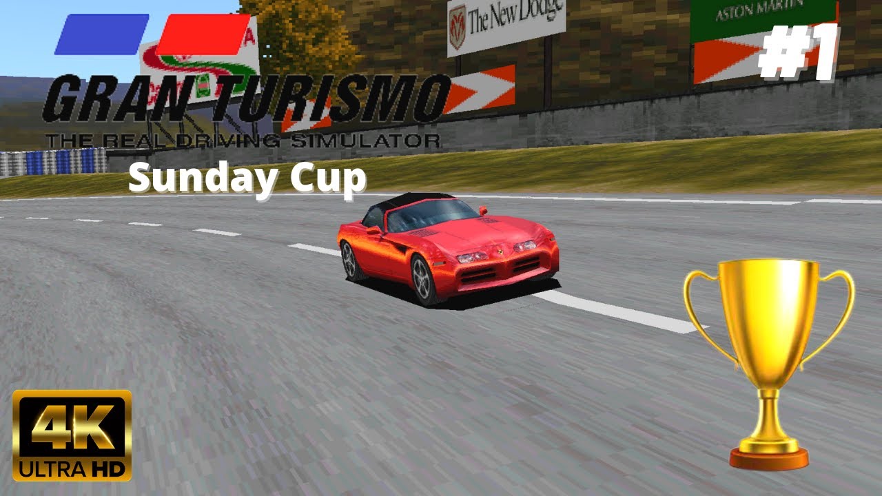 Gran Turismo [4K60][PSX] - Part #1 - Sunday Cup (GT League | 3 Races) - YouTube