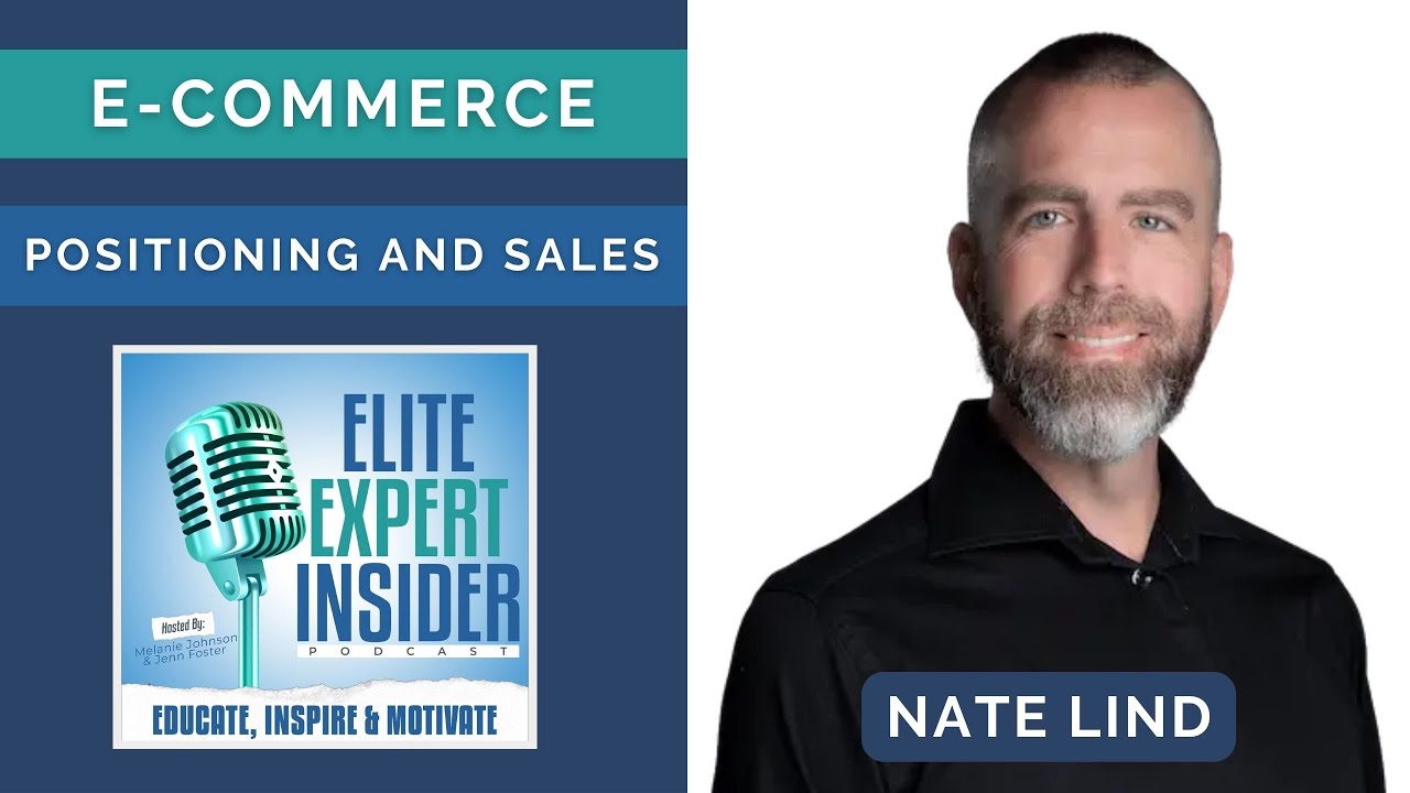 Online Business Positioning and Sales with Nate Lind - Elite Expert ...