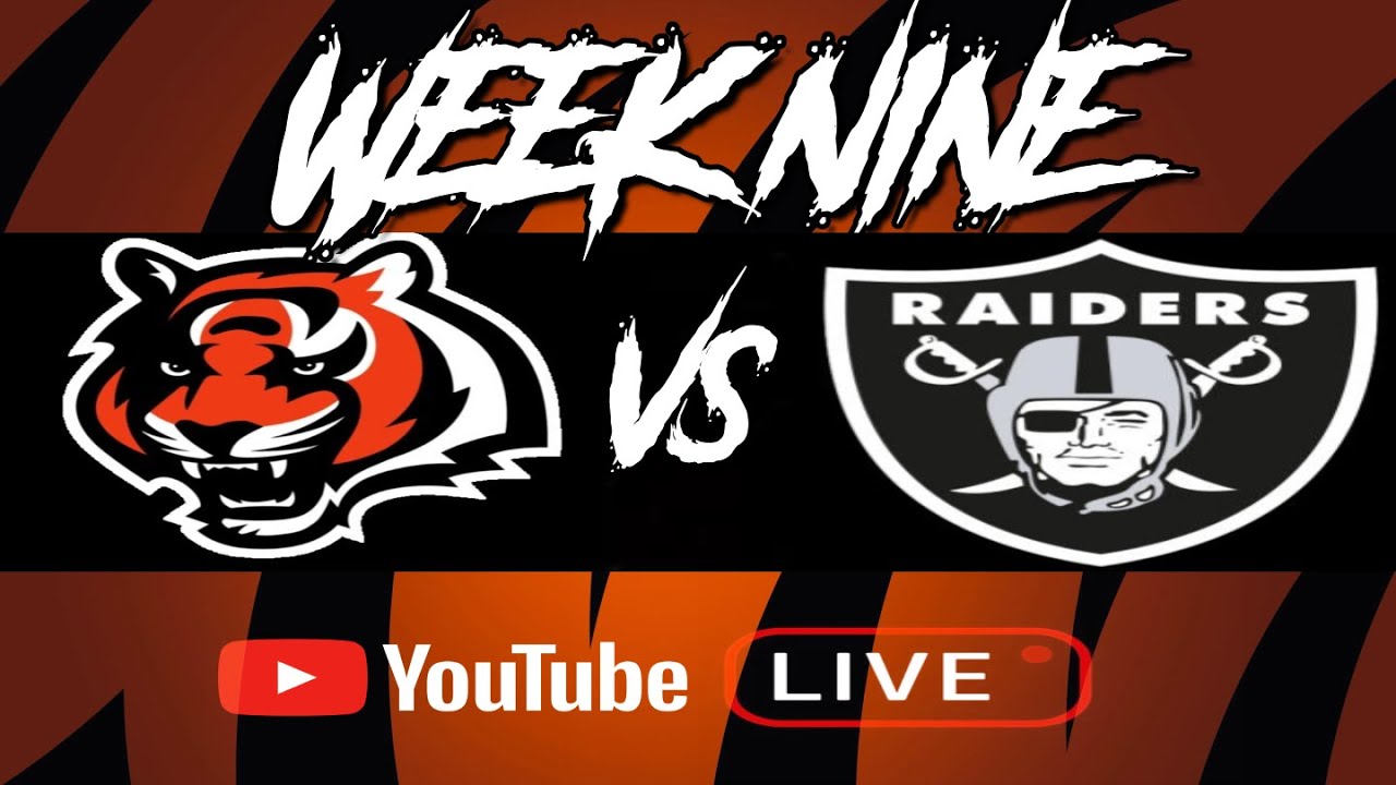 🔴CINCINNATI BENGALS v LAS VEGAS RAIDERS WATCH PARTY LIVE 🔴 - YouTube