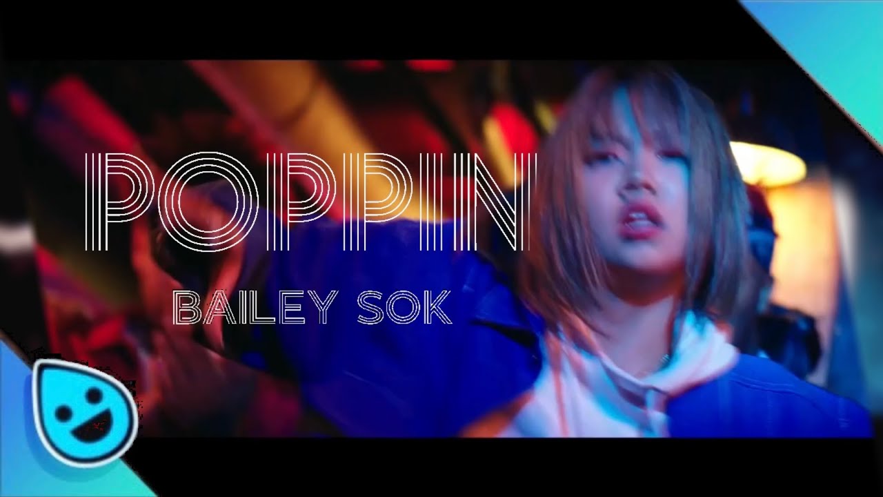 Bailey Sok Dance Cut | Poppin - KSI feat. Lil Pump & Smokepurpp - YouTube