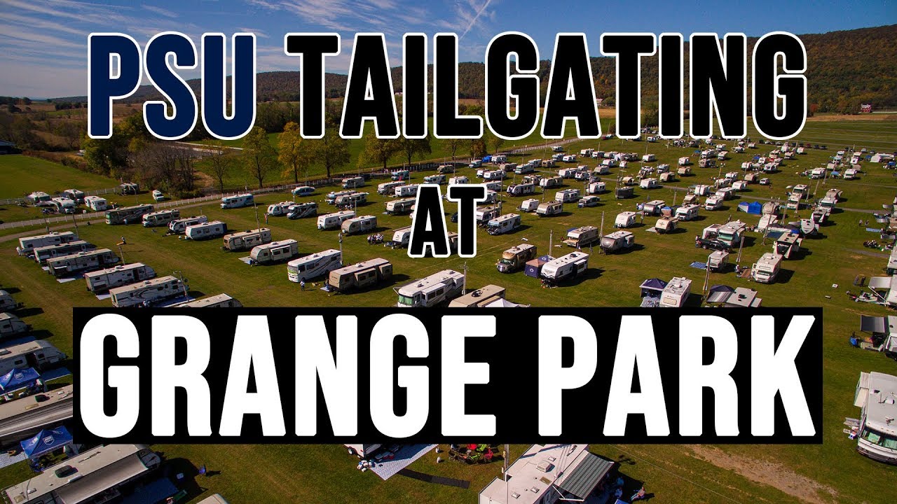 PSU Tailgating at Grange Park - YouTube